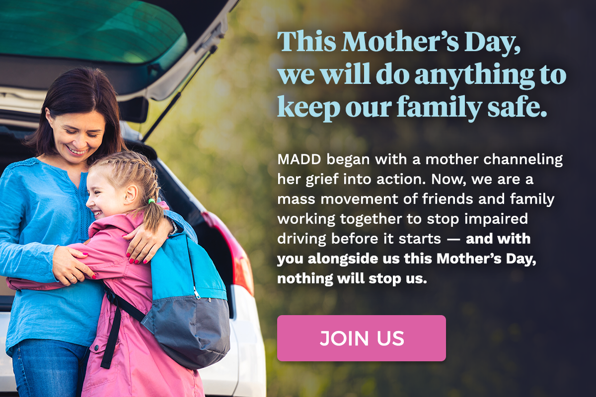 MADD: Mothers Against Drunk Driving